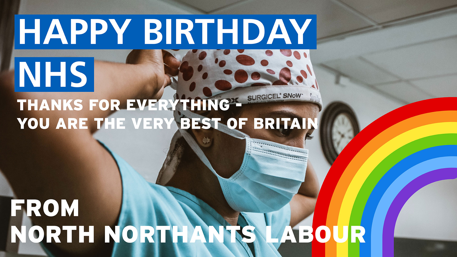 Happy Birthday to the NHS! - Wellingborough Labour Party ...
